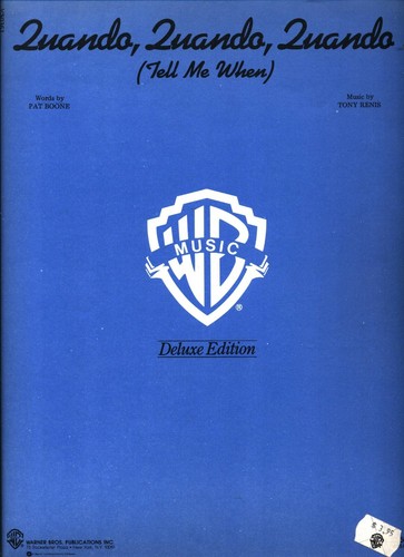 QUANDO, QUANDO, QUANDO (TELL ME WHEN) SHEET MUSIC DELUXE PIANO/VOCAL ...