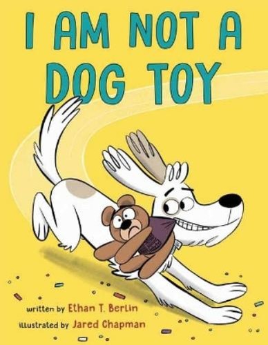 Ethan T. Berlin Jared Chapman I Am Not a Dog Toy (Relié) | eBay