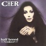 CHER - HALF BREED NEW CD 76742021023 | eBay