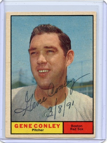 1961 TOPPS BASEBALL #193 GENE CONLEY AUTOGRAPH, BOSTON RED SOX, 092118 ...