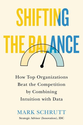 Shifting the Balance: How Top Organizations Beat the Competition by ...