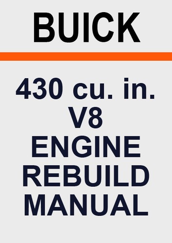 BUICK 430 V8 ENGINE REBUILD MANUAL | eBay