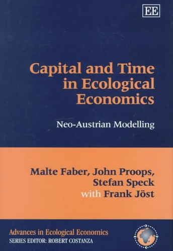 Capital and Time in Ecological Economics: Neo-Austrian Modelling by ...