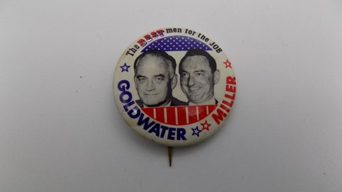 Goldwater Miller "Best Men" Pinback Button 1-3/4" President Campaign ...