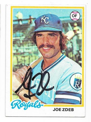 JOE ZDEB 1978 TOPPS AUTOGRAPHED SIGNED # 408 KANSAS CITY ROYALS | eBay