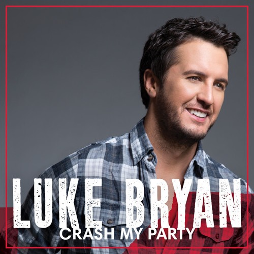 BRAND NEW Crash My Party by Luke Bryan (CD, Oct-2013, Capitol Nashville ...