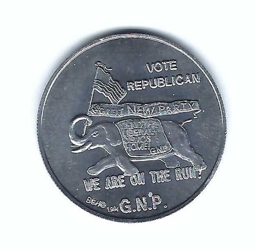 1994 VOTE REPUBLICAN PARTY GOP REVOLUTION DEMOCRAT LIBERALS COIN TOKEN ...