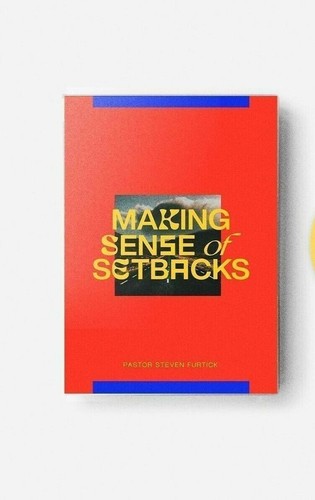 Making Sense of Setbacks DVD Pastor Steven Furtick | eBay