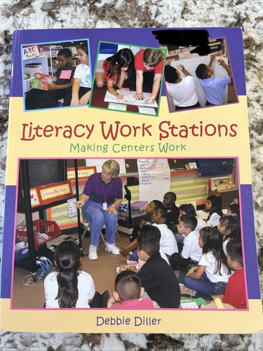 Literacy Work Stations : Making Centers Work by Debbie Diller (2003 ...