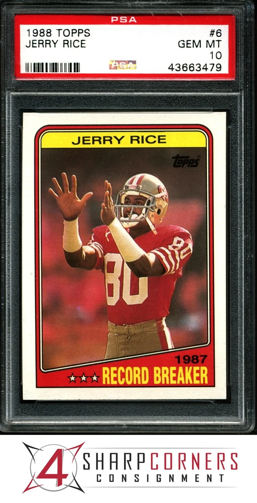 Jerry Rice 1988 Topps #6 Record Breaker PSA 10 Price Guide - Sports ...