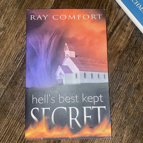 Hell's Best Kept Secret by Ray Comfort Sr. (2002, Trade Paperback ...