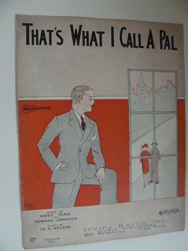 That's What I Call a Pal 1926 Ed Nelson Harry Pease Howard Johnson art ...