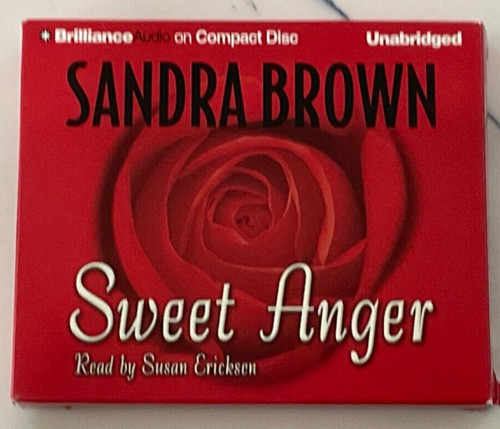 Audio Book Titled Sweet Anger by Sandra Brown 6 CDs Approx 7 Hours F4 ...