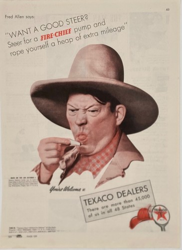 Original 1940s Texaco: Fire Chief Series, Fred Allen: Want a Good Steer ...
