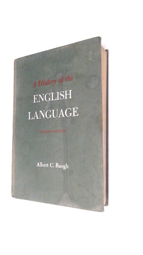 A History of the English Language by Albert C. Baugh. (1966, Hardcover ...