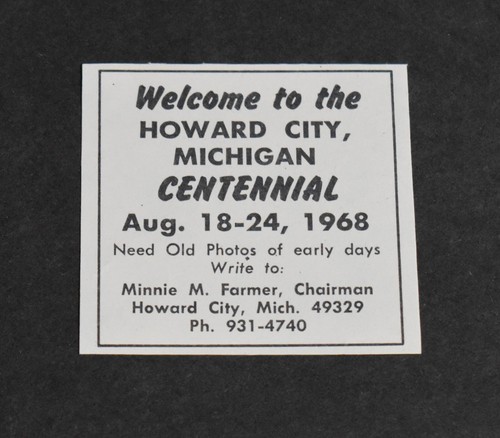 1968 Print Ad Michigan Howard City Centennial Minnie M Farmer Welcome ...