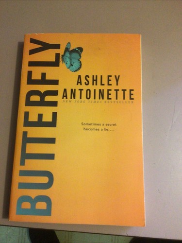 Butterfly PAPERBACK –2020 by Ashley Antoinette 9781250136367| eBay