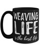 Weaving Coffee Mug Funny Gift Idea for Weaver Floor Loom Rigid Heddle ...