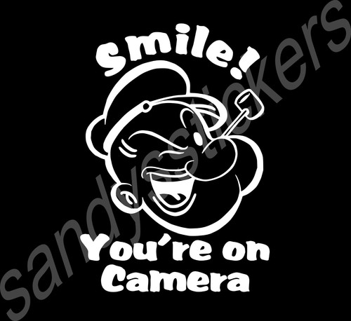 2x Smile You're on Camera - Vinyl Decal Sticker - 5.5" Tall Popeye Set ...