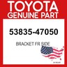 53835-47050 Toyota Bracket, front side panel, rh 5383547050, New ...