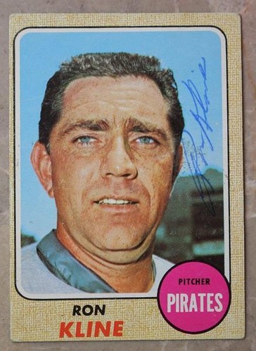 Pittsburgh Pirates star Ron Kline signed autographed 1968 Topps ...