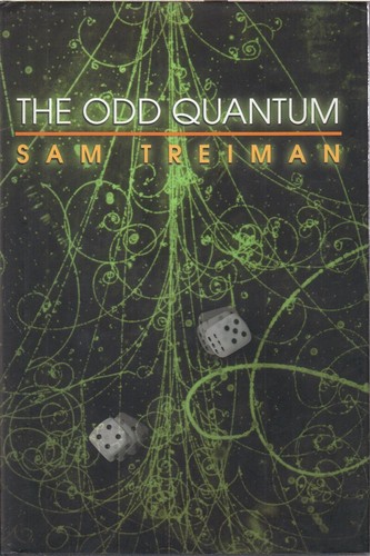 The Odd Quantum By Treiman, Sam B. | eBay