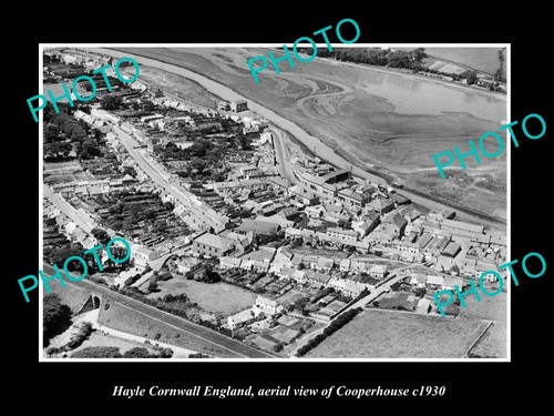 OLD 8x6 HISTORIC PHOTO OF HAYLE CORNWALL ENGLAND VIEW OF COOPERHOUSE ...