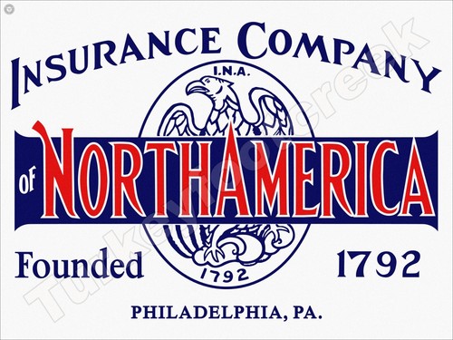 Insurance Company Of North America Metal Sign 3 Sizes to Choose From | eBay