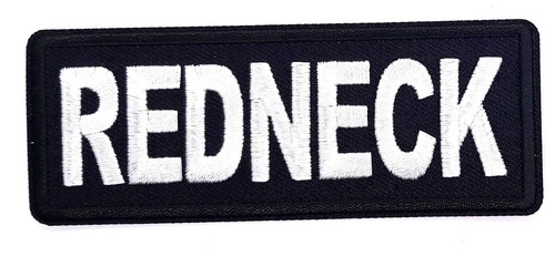 RedNeck- Logo Iron On Sew On Embroidered Patch 4"x 1 1/2" | eBay
