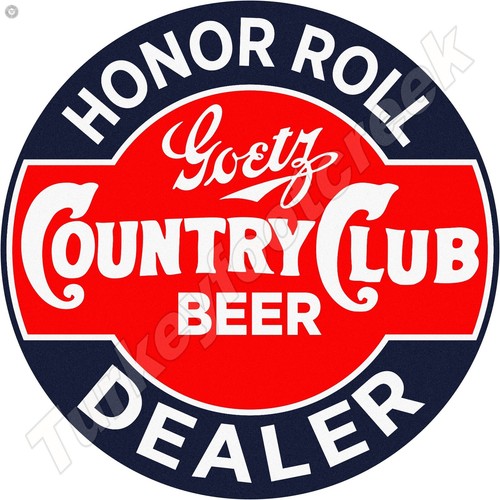 Goetz Country Club Beer Round Metal Sign 2 Sizes To Choose From | eBay
