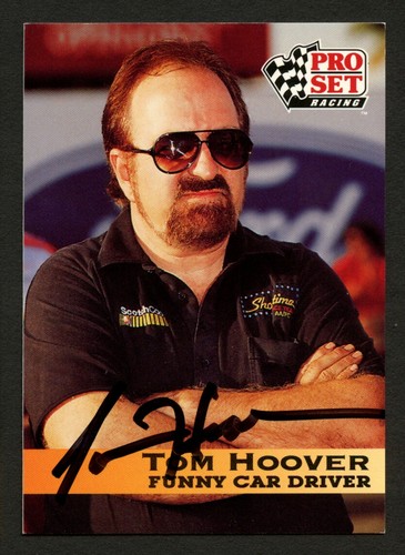 Tom Hoover #52 signed autograph auto 1992 Pro Set NHRA Car Card | eBay
