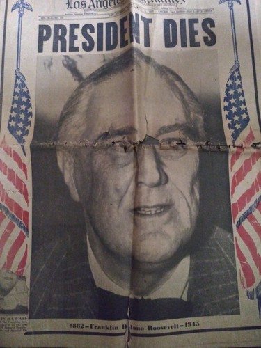 Roosevelt Dies April 13, 1945 Los Angeles Examiner Newspaper | eBay