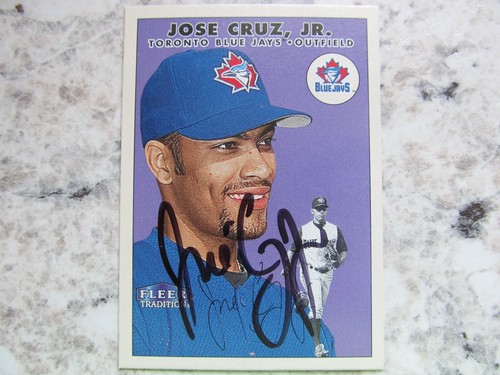 Blue Jays Jose Cruz Jr. Signed Autographed 2000 Fleer Tradition Mint | eBay