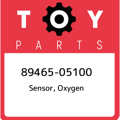 89465-05100 Toyota Sensor, oxygen 8946505100, New Genuine OEM Part | eBay