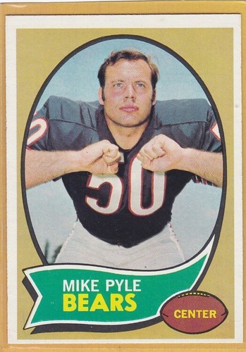 1970 TOPPS FOOTBALL MIKE PYLE #37 BEARS NMMT *98100 | eBay