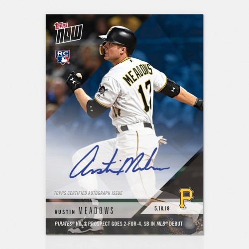AUSTIN MEADOWS 2018 AUTOGRAPH CARD #TOPPS NOW #225 1 of 49 #PIRATES # ...