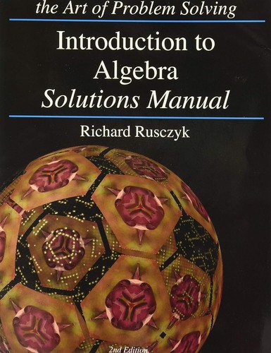Introduction to Algebra Solution Manual by Richard Rusczyk (2009, Trade ...