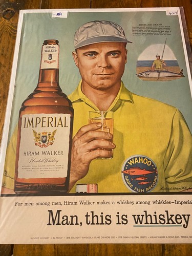 Vintage 1956 Imperial Whiskey Richard Geyer World Record Giant Wahoo ad ...