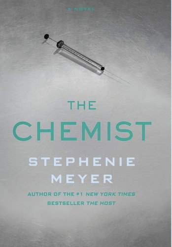 The Chemist by Stephenie Meyer (Hardcover 2016) Brand New 9780316387835 ...