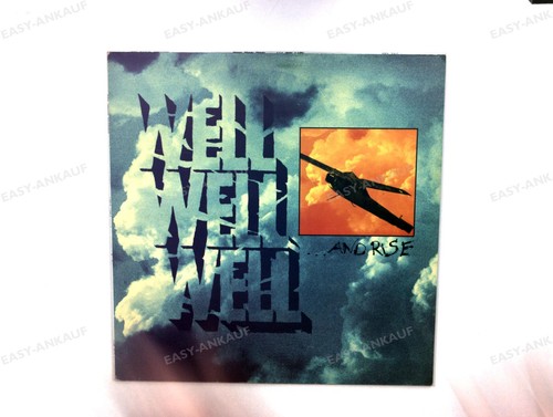 Well Well Well - ... And Rise GER LP 1988 '* | eBay