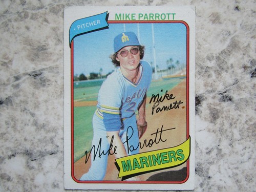 Mariners Mike Parrott Signed Autographed 1980 Topps EX | eBay