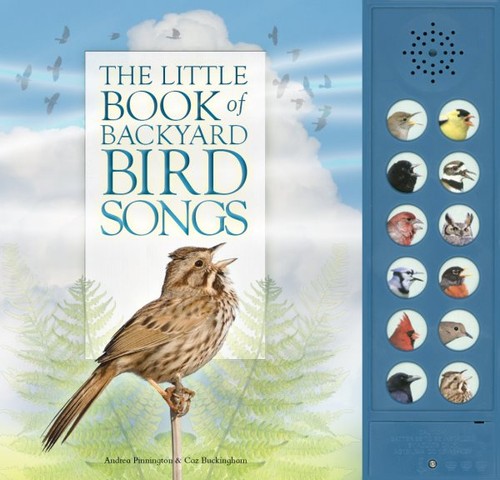 Littl of Backyard Bird Songs, Hardcover by Pinnington, Andrea ...