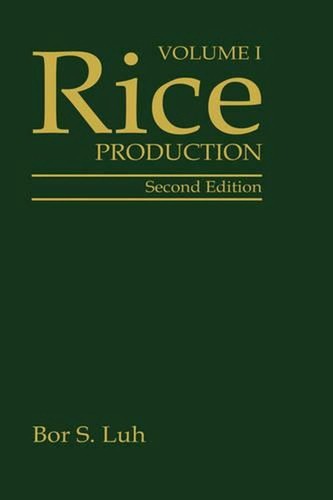 Rice, Volume 1: Production by Bor S. Luh (English) Hardcover Book ...