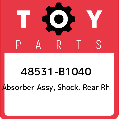 48531-B1040 Toyota Absorber assy, shock, rear rh 48531B1040, New ...