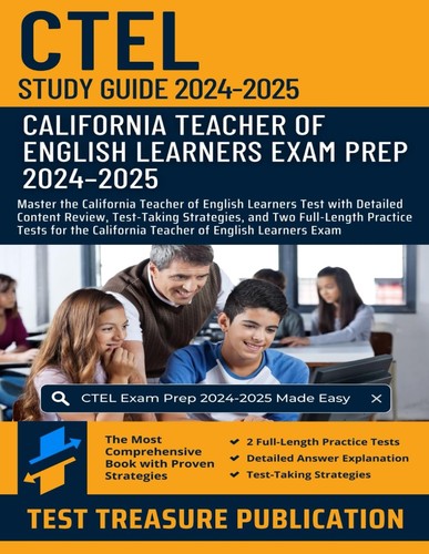 CTEL Exam Study Guide 2024-2025: Master the California Teacher of English Le... | eBay