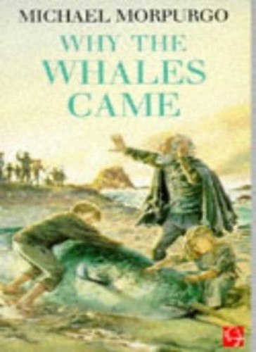 Why the Whales Came By Michael Morpurgo. 9780749705374 | eBay