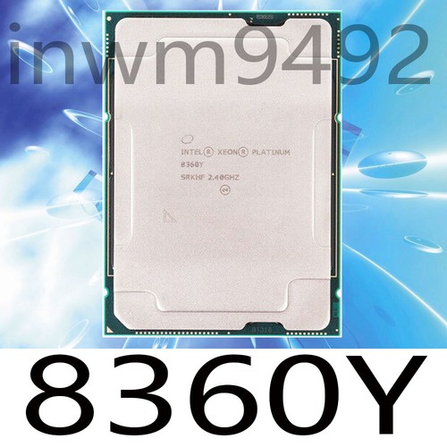 Intel Xeon Platinum 8360y srkhf 36c 72t 2.4GHz 54mb 250w lga4189 CPU ...