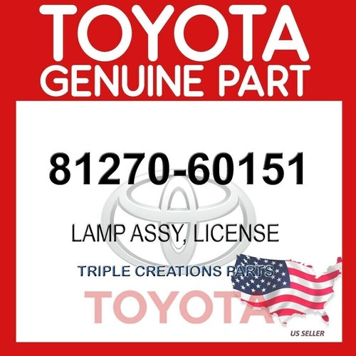 Genuine Toyota 81270-60151 Lamp Assy License Plate 8127060151 OEM | eBay