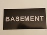 BASEMENT SIGN (WHITE) 602927412074 | eBay