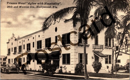1951 HOLLYWOOD FL Trianon Hotel, H. Lee & Sally Merriman, owners ...